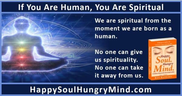 If You are Human, You are Spiritual — Spirituality Within